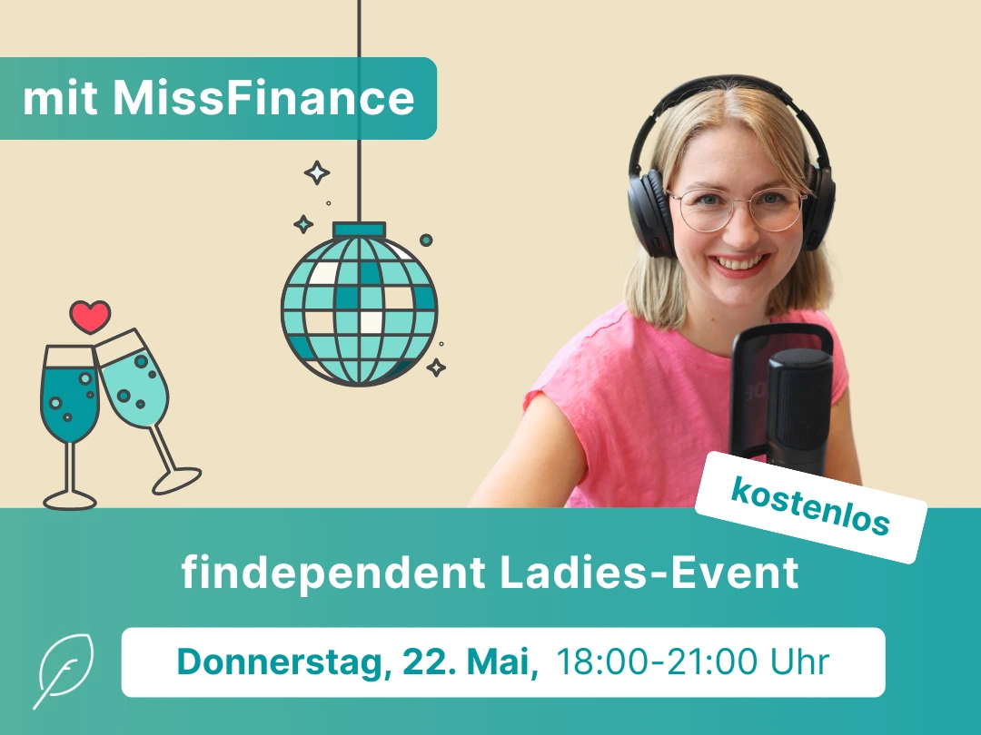 Ladies-Event in Zürich am 22. Mai 2025 ab 18 Uhr - findependent